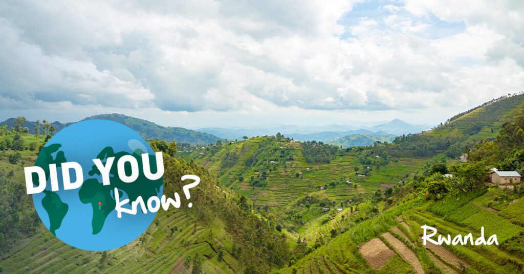 10 Interesting Facts about Rwanda – Children's Hunger Fund